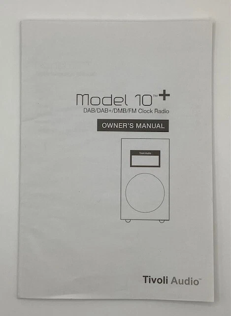 TIVOLI MODEL 10+ Dab/Dab+/Dmb/Fm Clock Radio Instruction Manual £0.99 ...