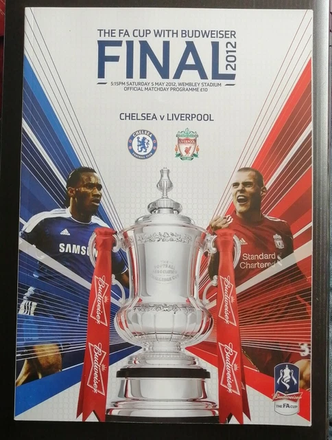 CHELSEA V LIVERPOOL 2012 F.A Cup Final Programme 05/05/12 £4.99 ...