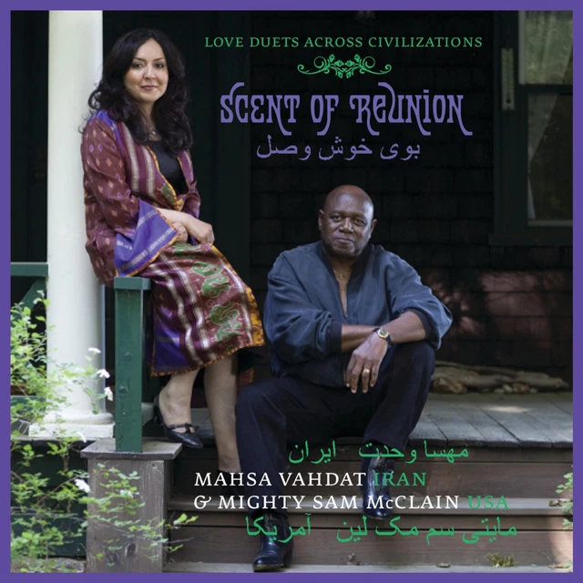 MAHSA VAHDAT & Mighty Sa Scent of Reunion (CD) EUR 24,58 - PicClick FR