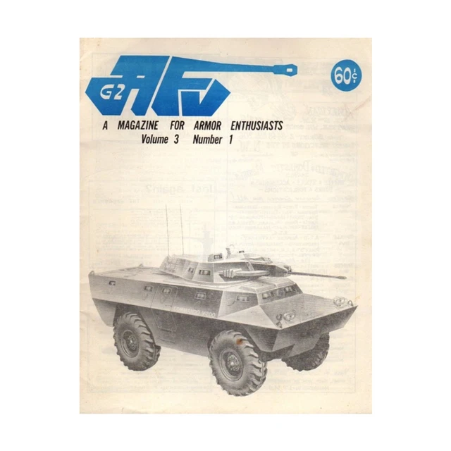 AFV-G2 ARMOR MAG Vol. 3, #1 "Commando Armored Cars in Vietnam, Manner G ...