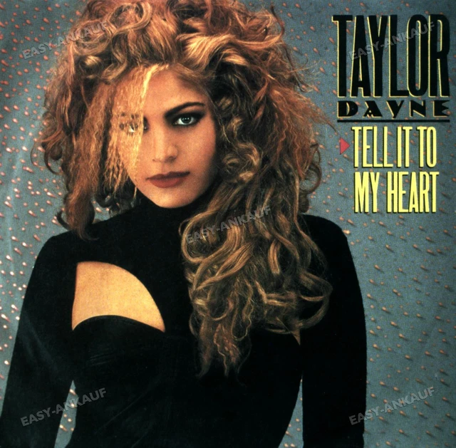 TAYLOR DAYNE - Tell It To My Heart 7" (VG/VG) . $8.79 - PicClick AU