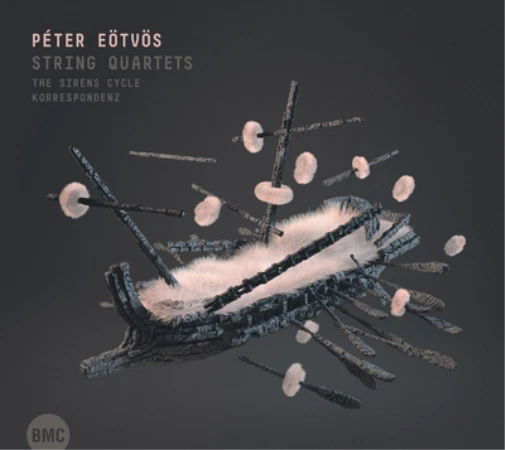 PETER EOTVOS PÉTER Eötvös: String Quartets/The Sirens Cycle ...