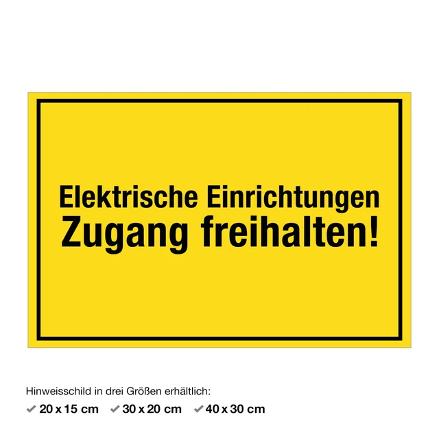 WANDKINGS HINWEISSCHILD &ELEKTRISCHE Einrichtungen Zugang freihalten!" EUR 9,90 - PicClick DE