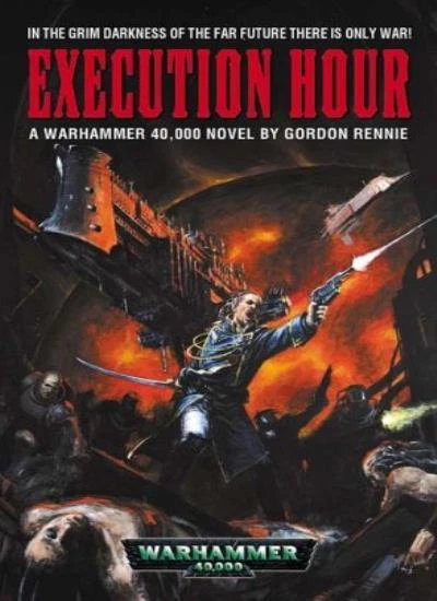 EXECUTION HOUR (A battlefield gothic novel),Gordon Rennie EUR 24,96 - PicClick IT