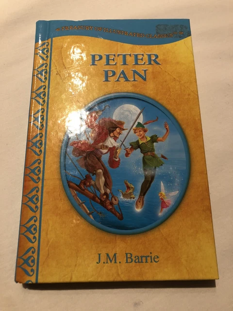PETER PAN PAR J.M. Barrie (Treasury of Illustrated Classics) EUR 4,92 ...