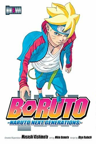 BORUTO, VOL. 5: Naruto Next Generations (Boruto, Kodachi, Ikemoto ...