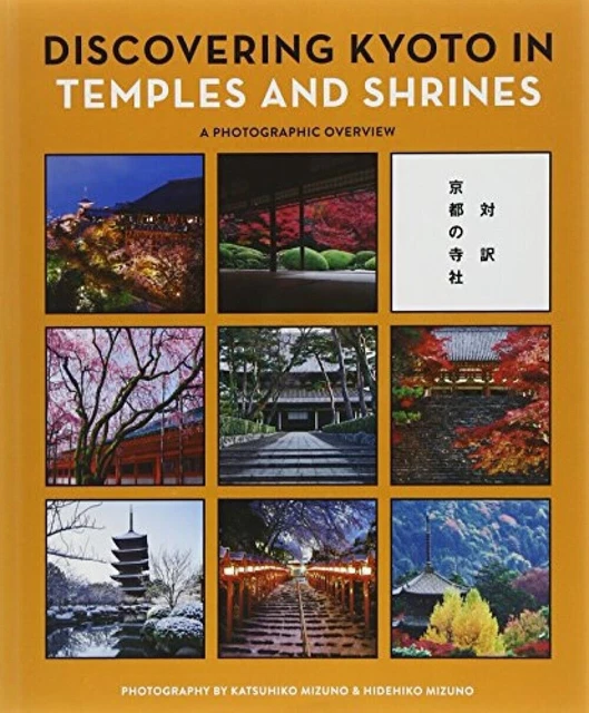 DISCOVERING KYOTO IN TEMPLES AND SHRINES Japanese/English Book from ...
