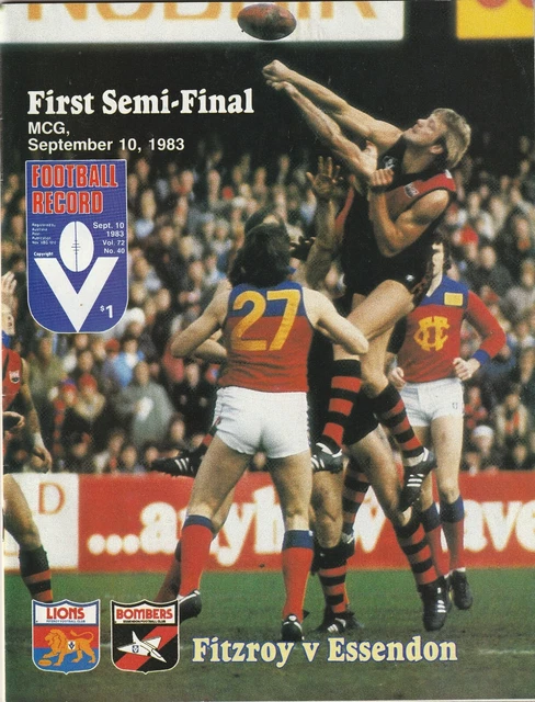 VFL FOOTBALL RECORD 1983 FIRST SEMI-FINAL. ESSENDON v FITZROY. $7.00 ...