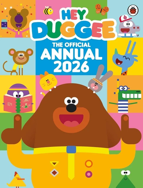 HEY DUGGEE: THE Official Hey Duggee Annual 2026 by Hey Duggee Hardcover ...