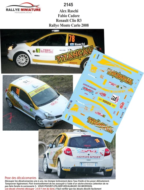 DECALS 1/32 REF 2145 Renault Clio Raschi Rallye Monte Carlo 2008 Wrc ...