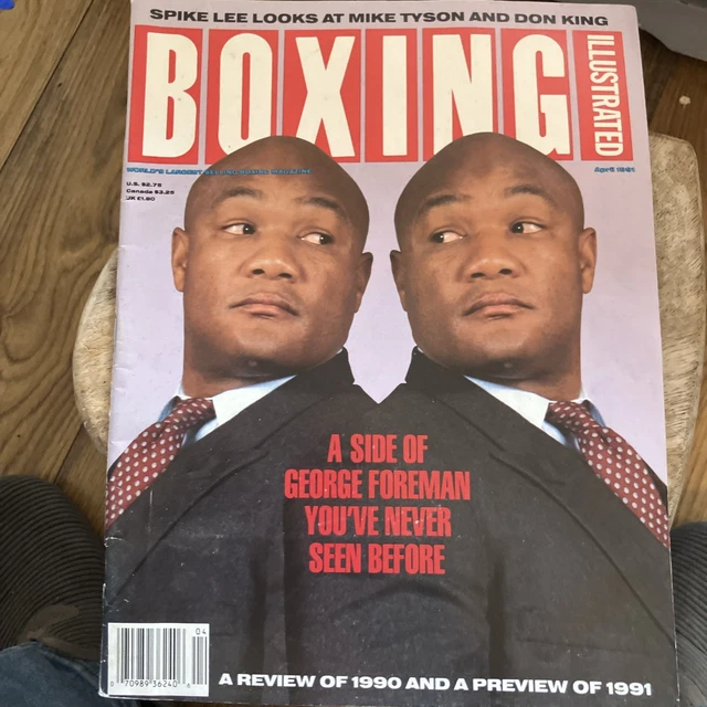 BOXING ILLUSTRATED MAGAZINE April 1991 Spike Lee Tyson Don King George ...