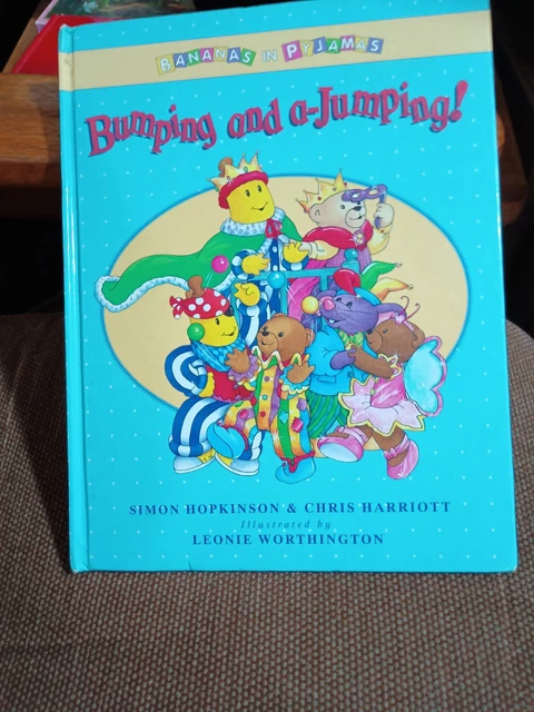 BANANAS IN PYJAMAS BUMPING and A - JUMPING By S Hopkinson & C Harriott ...
