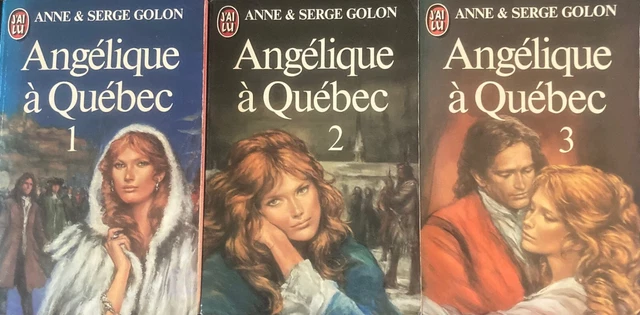 ANGELIQUE A QUEBEC d'Anne et Serge GOLON 11ème tome des aventures d ...