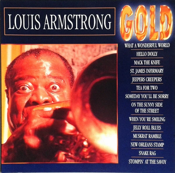 LOUIS ARMSTRONG GOLD CD Comp 1993 Swing, Dixieland, Big Band Sehr guter ...