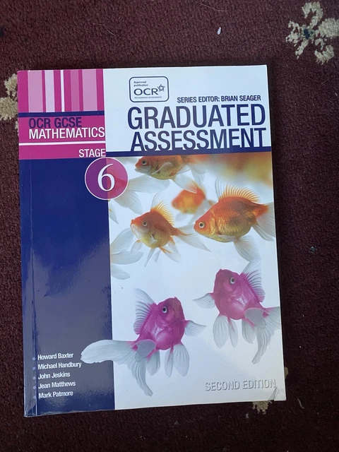 GRADUATED ASSESSMENT FOR Two Tier GCSE Mathematics for OCR: Bk. 6&7 £8. ...