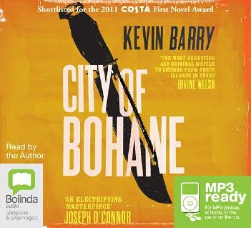 CITY OF BOHANE [Audio] by Kevin Barry EUR 32,67 - PicClick FR