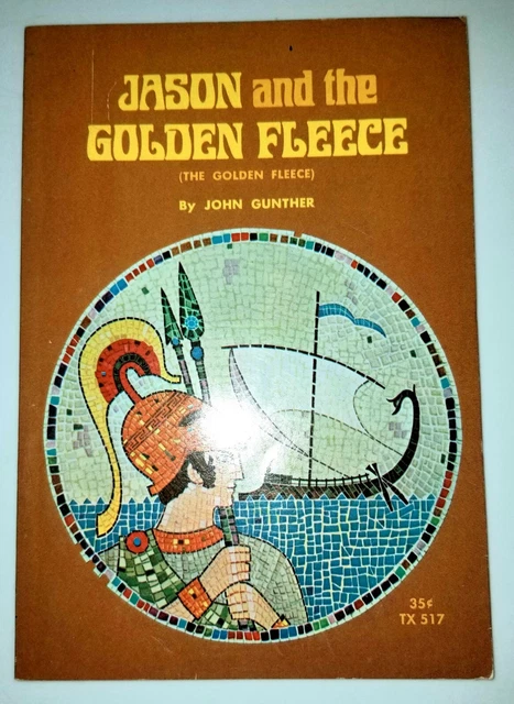 JASON ET LA toison d'or par John Gunther, 1ère impression. EUR 14,56 ...