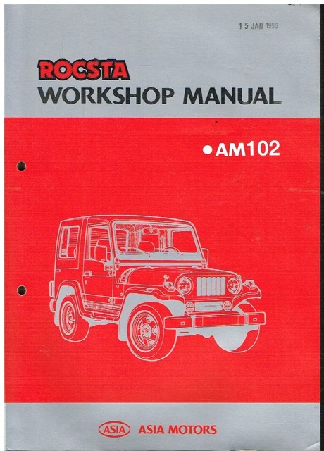 ASIA MOTORS ROCSTA Jeep 1.8 Petrol 2.2 Diesel Orig. 1994 Factory ...