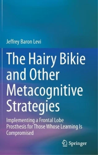 JEFFREY BARON LEVI Hairy Bikie & Other Metacognitive Strate HBOOK NEUF ...