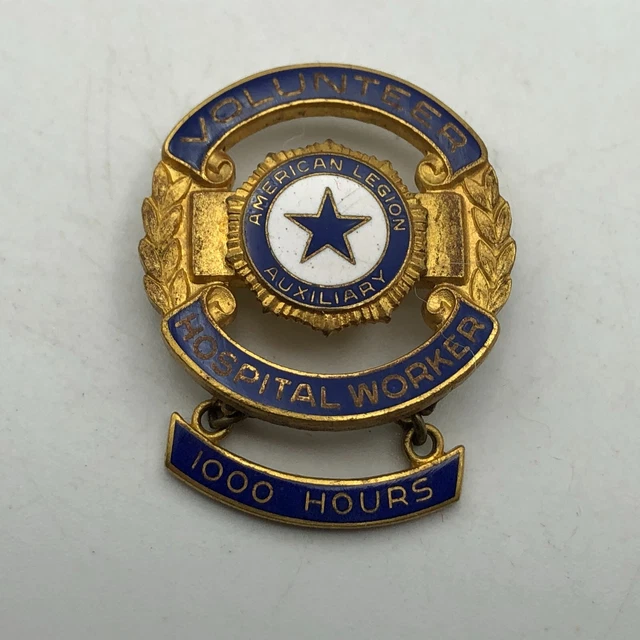 VTG AMERICAN LEGION Hospital Worker 1000 Hours Service Award Badge ...