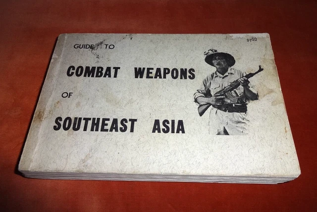 GUIDE TO WEAPONS OF SOUTHEAST ASIA. McLEAN. 1971 1st ED PB. WELL ...