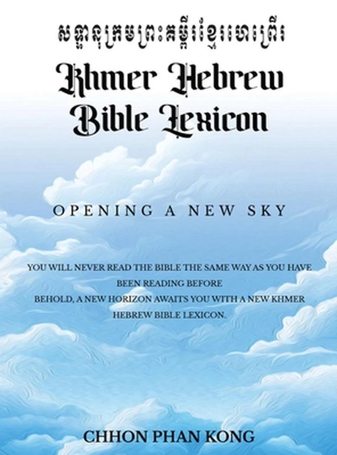 KHMER HEBREW BIBLE Lexicon by Chhon Phan Kong Hardcover Book $126.68 ...