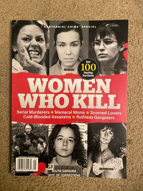 NEW MAGAZINE: WOMAN Who Kill: Serial Killers, Andrea Yates, Aileen ...
