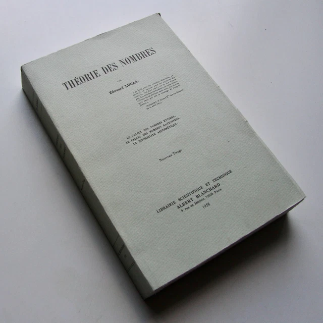 MATHÉMATIQUES THÉORIE DES nombres Edouard Lucas Blanchard 1958 EUR 79,00 - PicClick DE