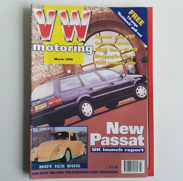VWM MOTORING MAGAZINE March 1994 MKI Scirocco Storm Feature £7.55 ...