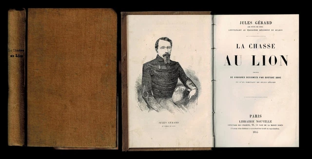 JULES GÉRARD LA chasse au lion édition originale 1855 Gustave Doré EUR ...