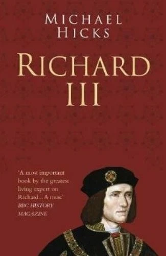 PROF MICHAEL HICKS Richard III: Classic Histories Series (Poche) EUR 17 ...