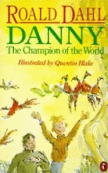 DANNY, THE CHAMPION of the World de Roald Dahl | Livre | état bon EUR 4 ...