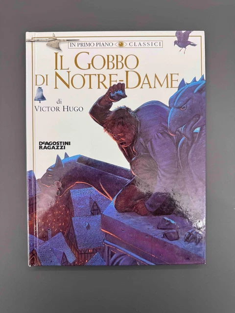 IL GOBBO DI NOTRE-DAME Libro Victor Hugo De Agostini Ragazzi Classici ...