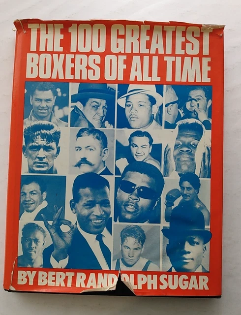 100 GREATEST BOXERS of All Time Bert Sugar, 1984 Bonanza HC/DJ Muhammed ...
