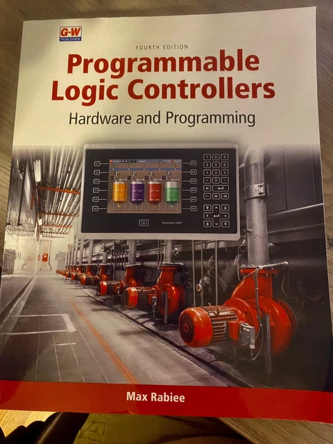 PROGRAMMABLE LOGIC CONTROLLERS : Hardware and Programming 4e $19.00 ...