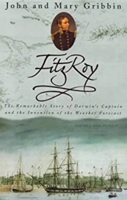 FITZROY: THE REMARKABLE Story De de Darwin Captain Et The Invent EUR 6 ...