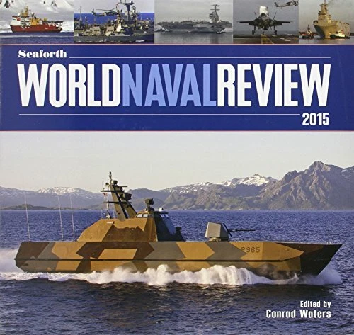 SEAFORTH WORLD NAVAL Review: 2015, Conrad Waters EUR 15,36 - PicClick FR