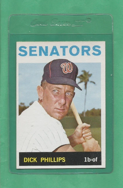 1964 TOPPS WASHINGTON Senators Dick Phillips # 559 NM-MT Tough Low Pop ...