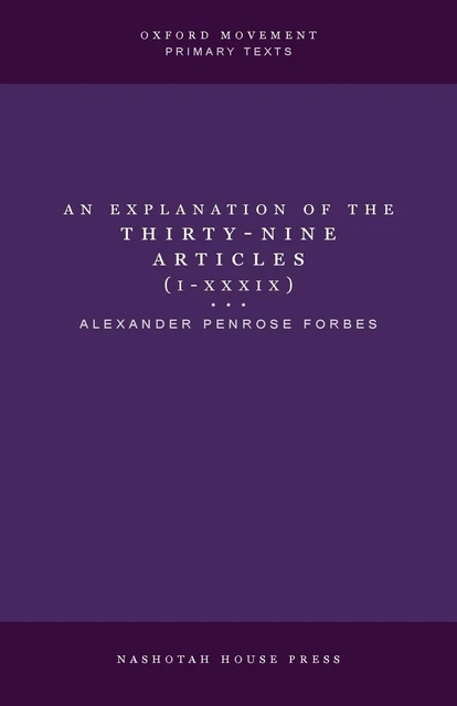 CLINTON COLLISTER ALEXANDER P An Explanation of the Thirty-Nine ...