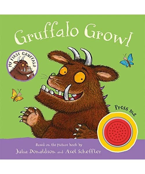 MY FIRST GRUFFALO: Gruffalo Growl: Sound Book, Julia Donaldson EUR 8,79 ...