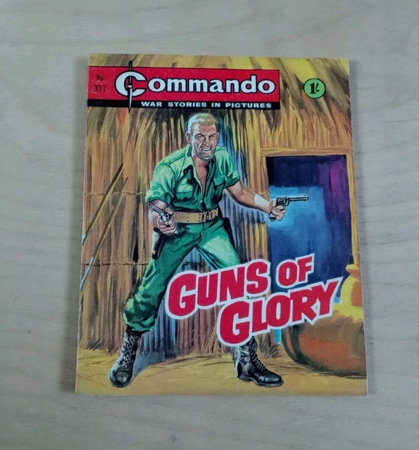 COMMANDO COMIC~GUNS OF Glory (No. 317) 1968 Copy £6.99 - PicClick UK