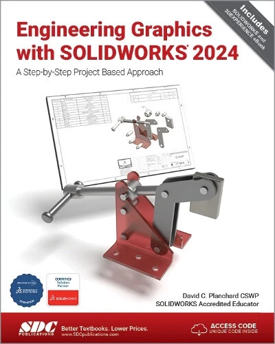 ENGINEERING GRAPHICS WITH SOLIDWORKS 2024: A Step-by-Step Project Based Approach EUR 79,21 ...