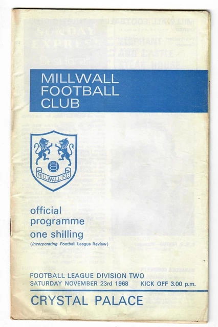 MILLWALL V CRYSTAL Palace - 1968-69 Division Two - Football Programme £ ...