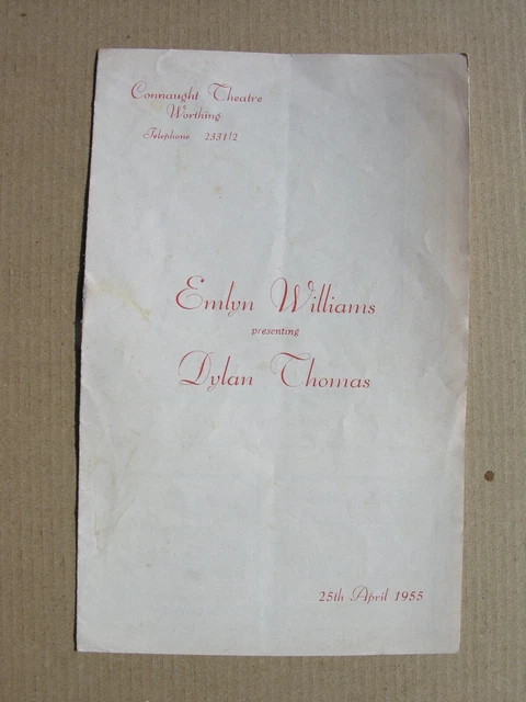 1955 EMLYN WILLIAMS Presenting Dylan Thomas, Connaught Theatre ...