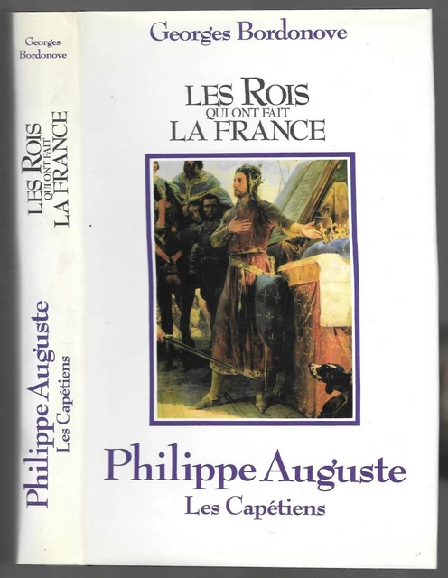 PHILIPPE AUGUSTE Collection Les Rois qui ont fait la France BORDONOVE ...