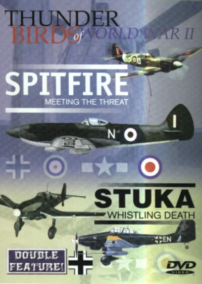 THUNDERBIRDS OF WORLD War 2: Spitfire/Stuka DVD (2001) cert E Quality ...