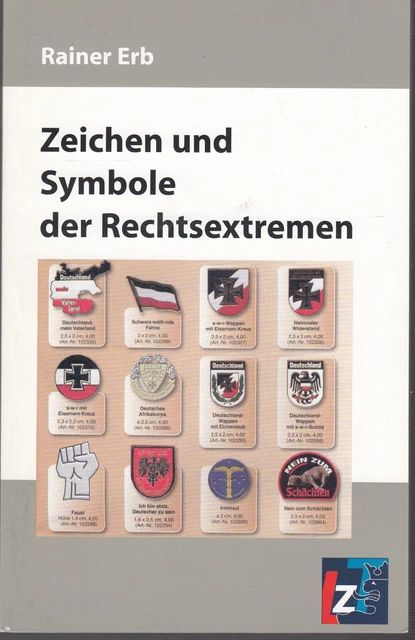 ZEICHEN UND SYMBOLE der Rechtsextremen von Erb, Rainer | Buch | Zustand ...