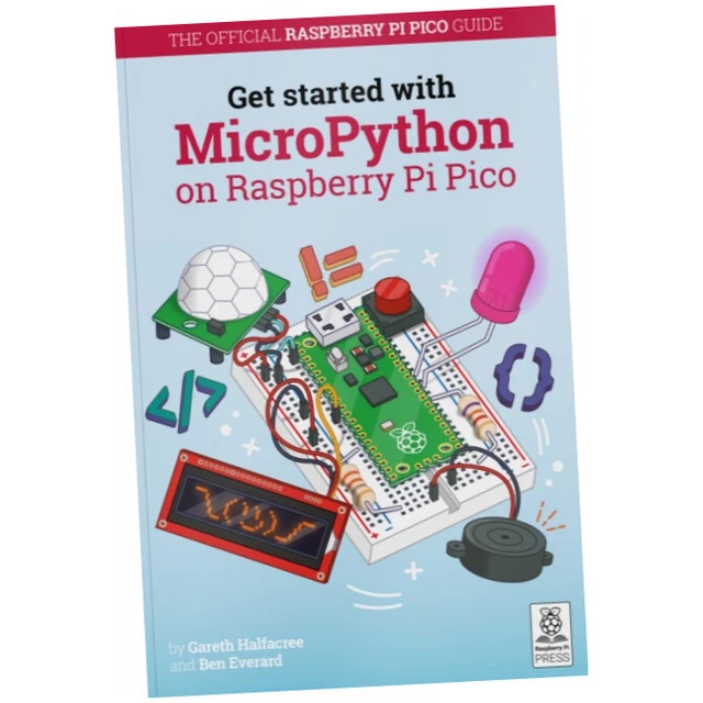 GET STARTED WITH MicroPython on Raspberry Pi Pico - Gareth Halfacree ...