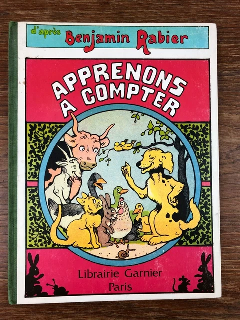 BENJAMIN RABIER APPRENONS A COMPTER Garnier (2e Trimestre 1978) Imagier ...