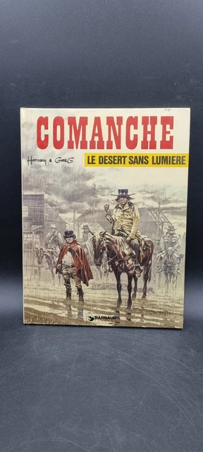BD COMANCHE TOME 5 Le désert sans lumière de Hermann Dargaud 1976 EO ...
